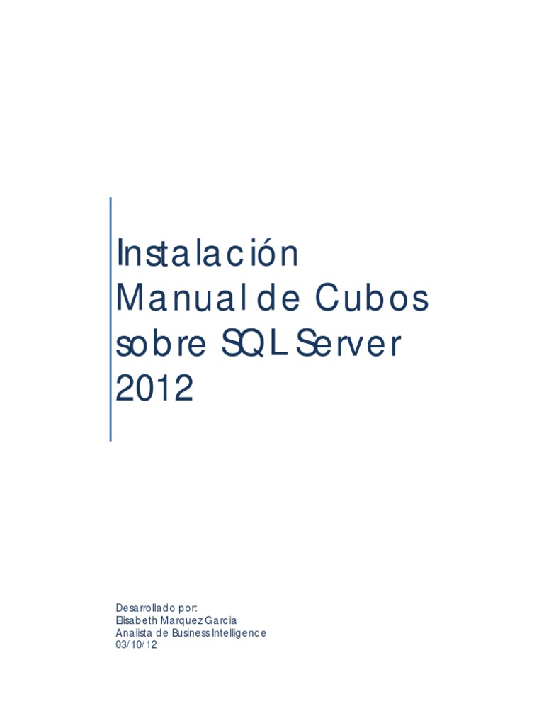 Instalacion de Cubos Manual en SQL2012 PDF | PDF | Servidor SQL de ...
