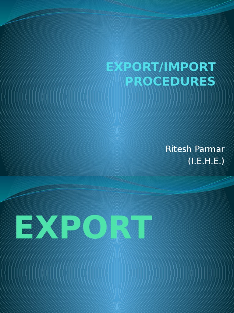 Export Documentation and Procedures | PDF | Industries | Trade