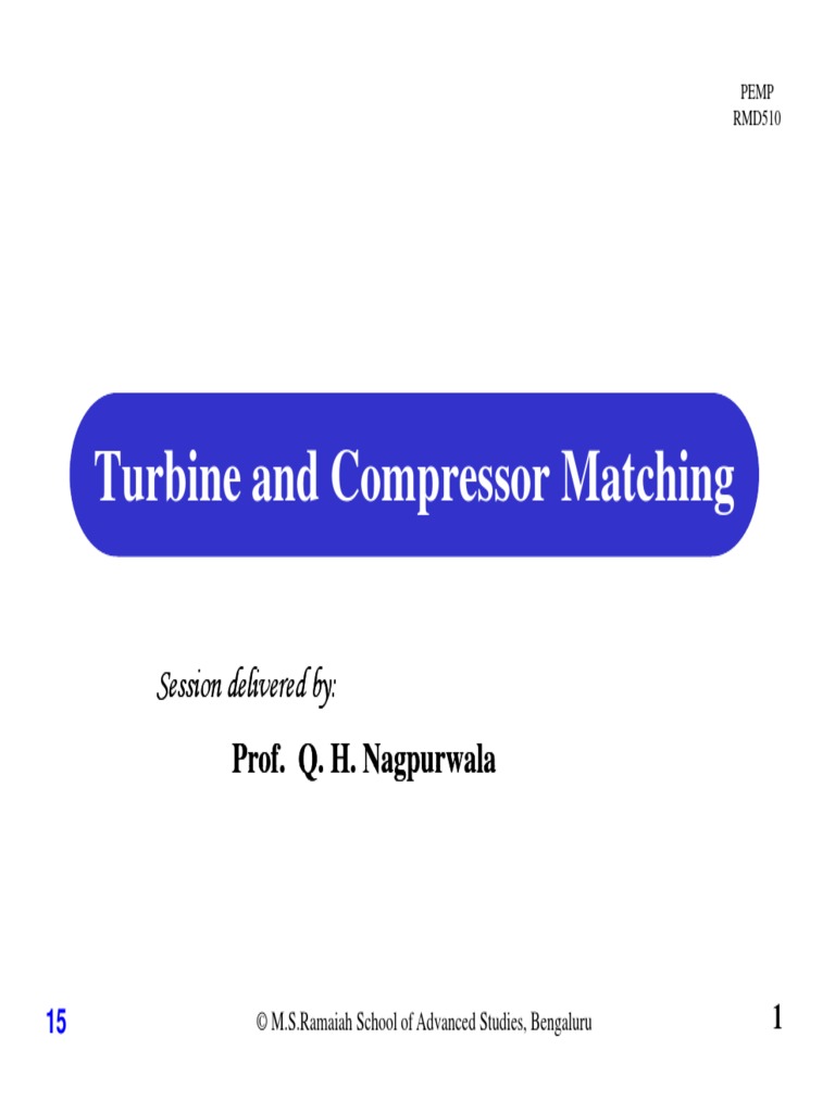Turbine - Compressor Matching PDF | PDF | Gas Turbine | Turbine