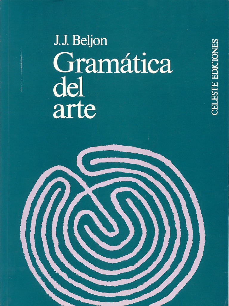 Gramatica Del Arte J J Beljon Pdf