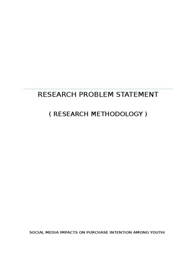 Research Problem Statement & Objectives | PDF | Social Media | Popular ...