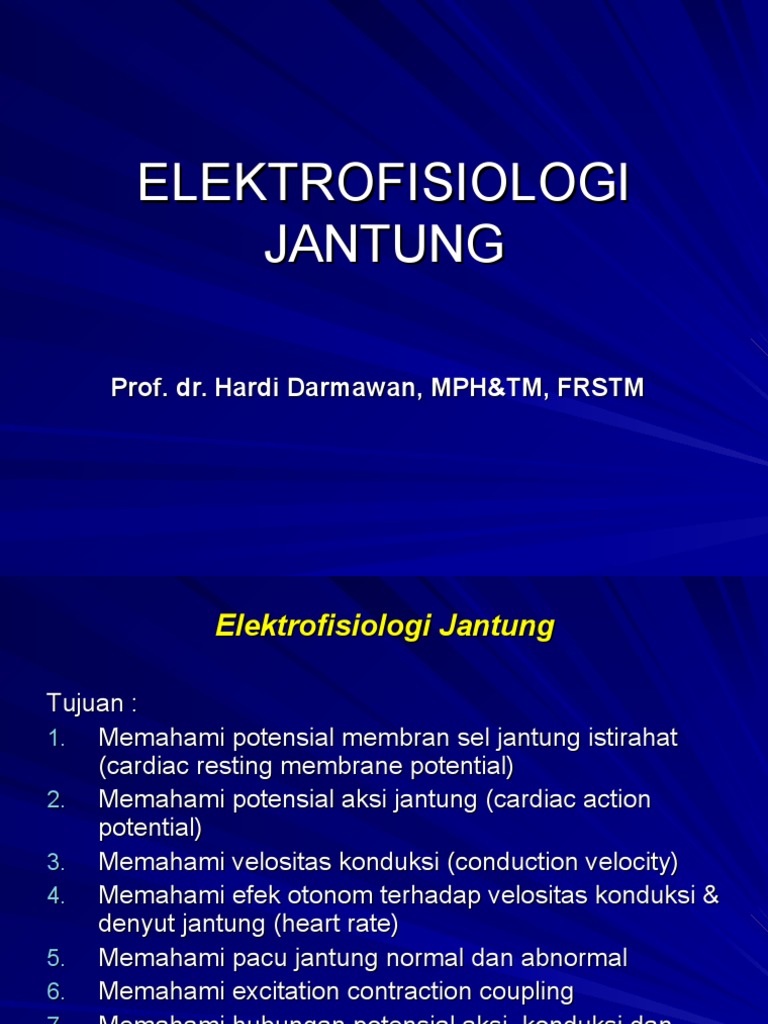 Elektrofisiologi Jantung (For Student) | PDF
