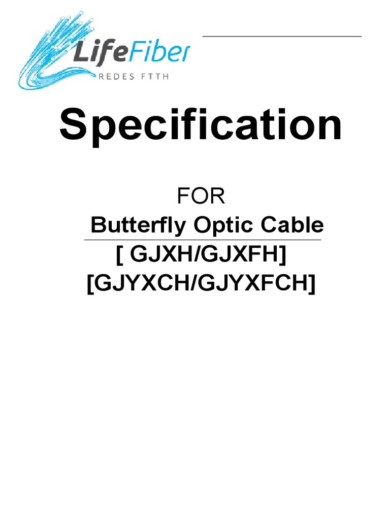 FTTH Cable Specifications | PDF | Attenuation | Optical Fiber