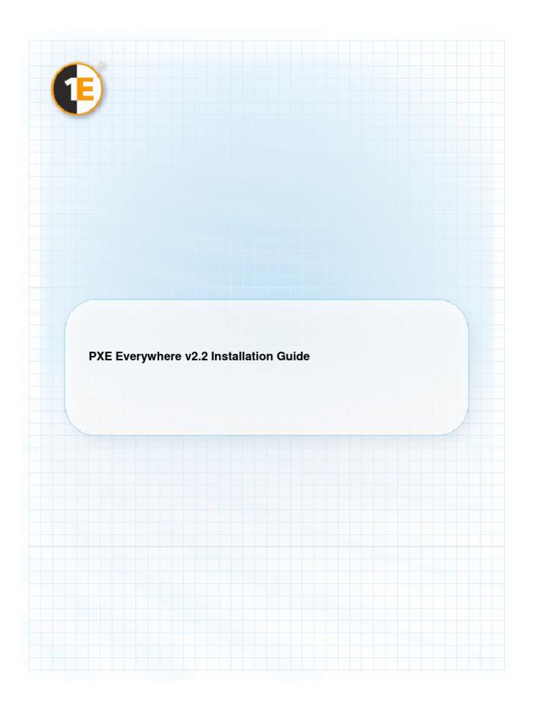PXE Everywhere Installation Guide | PDF | Windows Server 2008 | Port (Computer Networking)