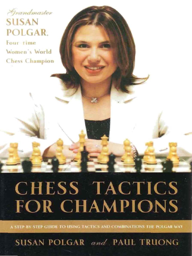Susan Polgar - Chess-Tactics-for-Champions PDF | PDF