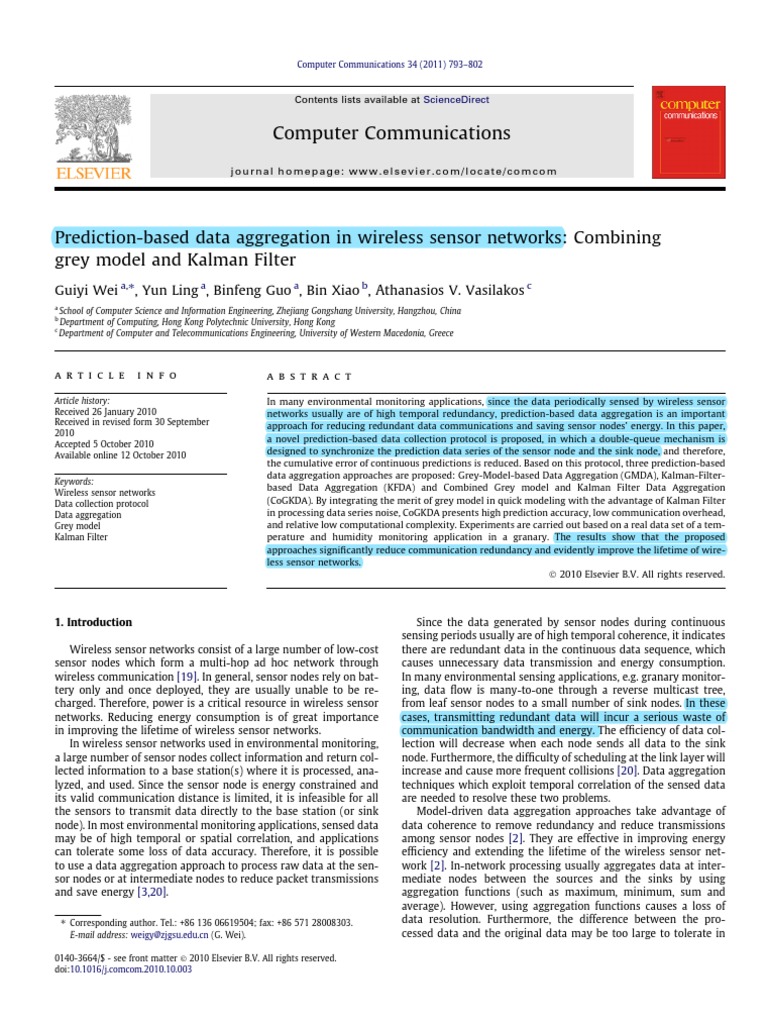 Prediction-based Data Aggregation in Wireless Sensor Networks: Combining Grey Model and Kalman ...