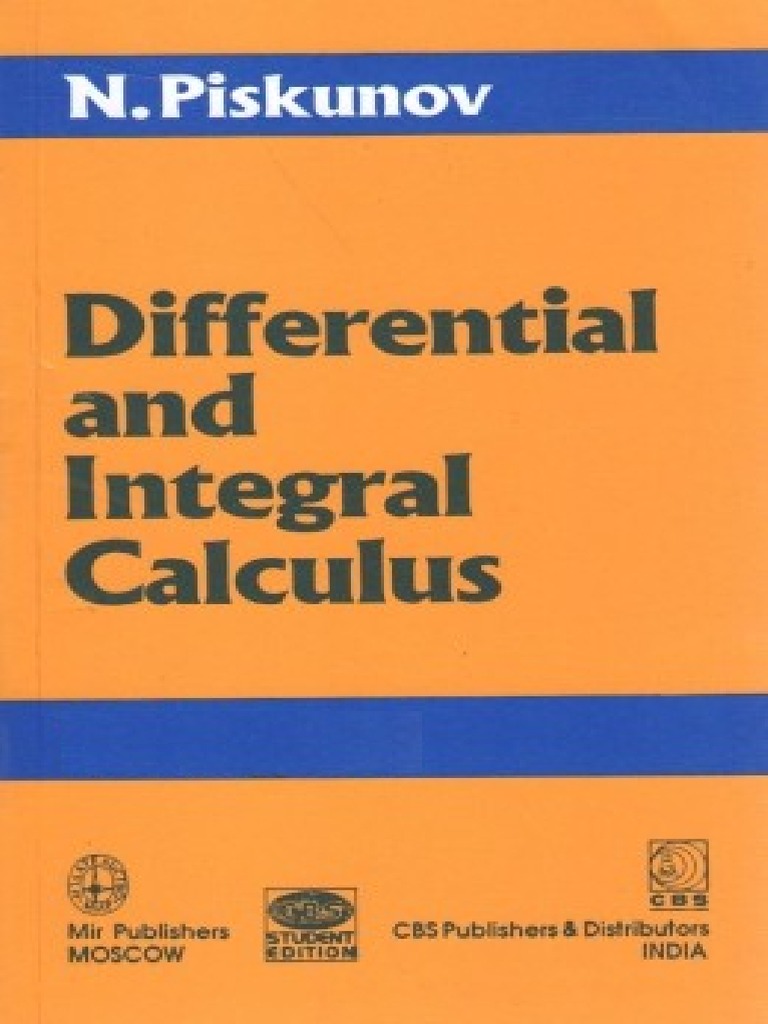 Differential and Integral Calculus - N Piskunov | PDF | Monotonic Function | Fourier Series