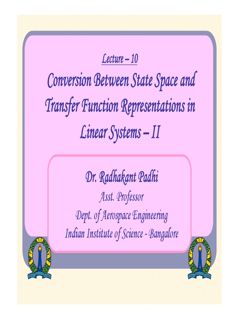 Conversion Between State Space and Transfer Function Representations in Linear Systems - II ...