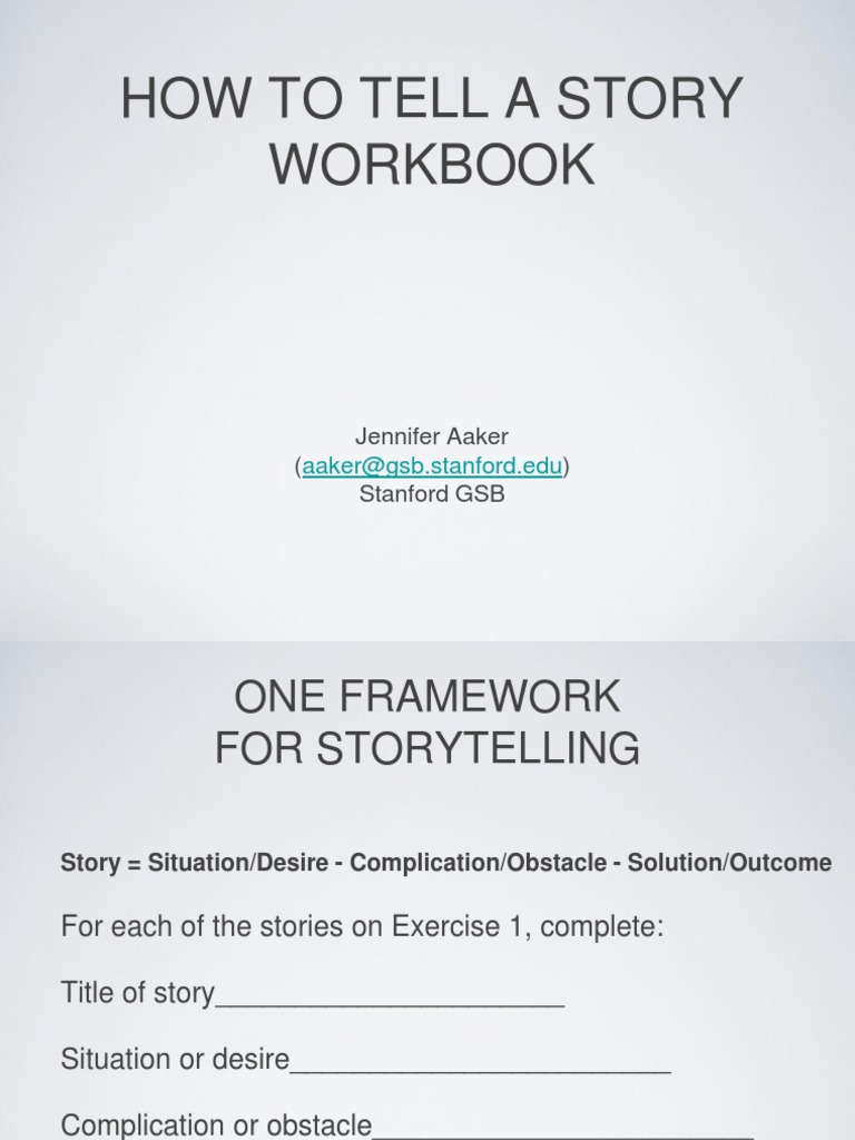How To Tell A Story Workbook: Jennifer Aaker Stanford GSB | PDF | Plot ...