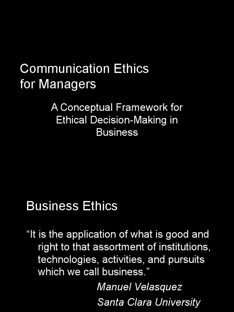 Communication Ethics For Managers | PDF | Integrity | Morality