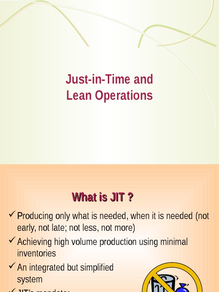 Just-in-Time and Lean Operations | PDF | Supply Chain | Lean Manufacturing