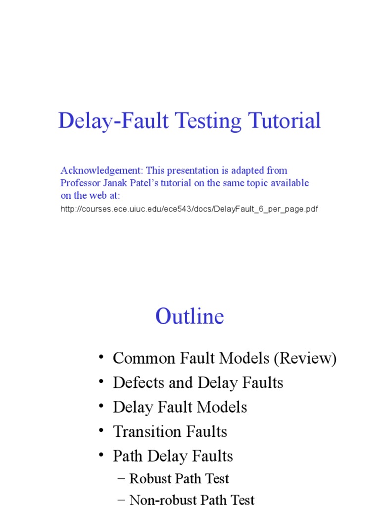 6 Delay Fault Testing Tutorial Pdf Digital Electronics Electronic Engineering
