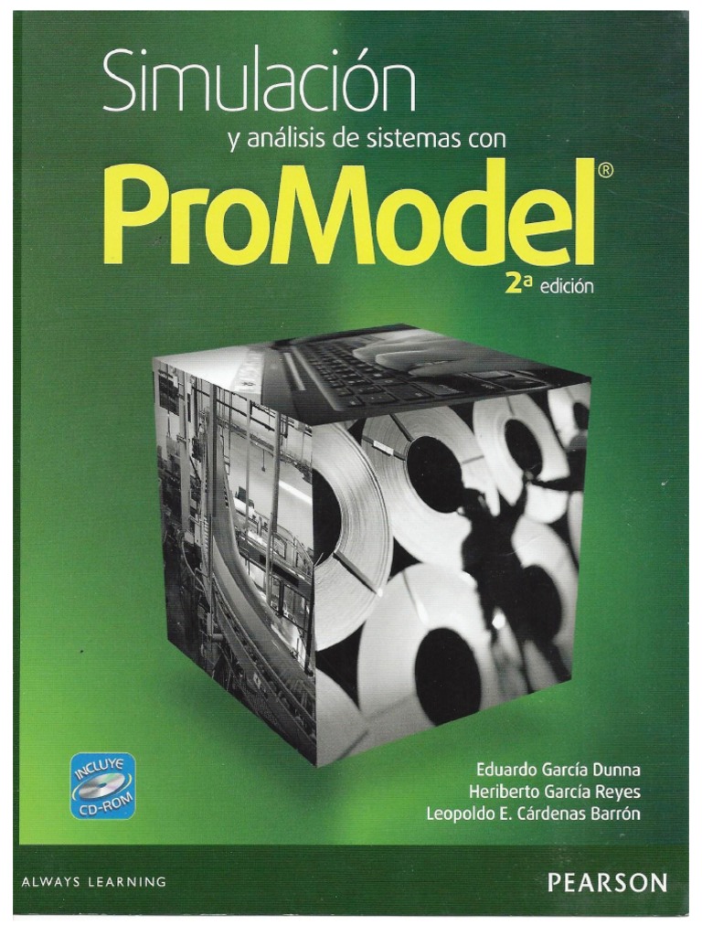 Simulación y Análisis de Sistemas Con PROMODEL Eduardo García Dunna 2013 2da Edición | PDF ...