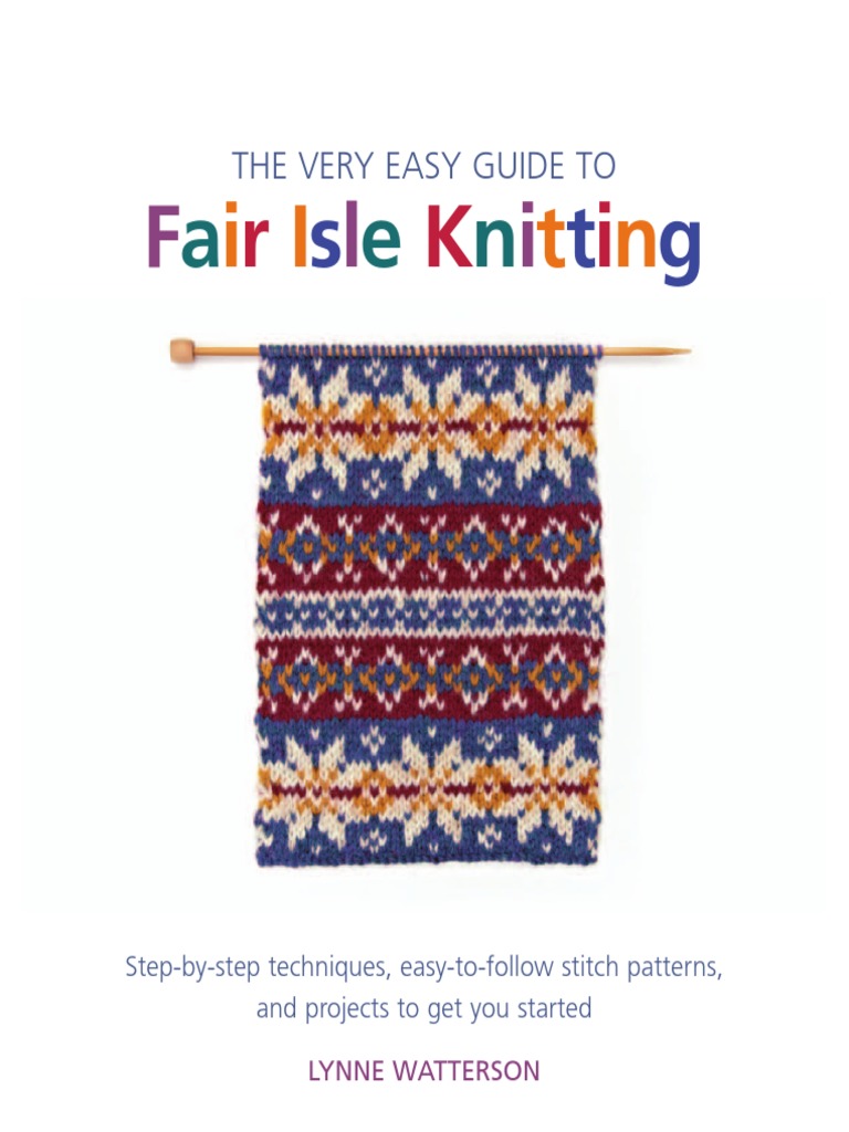 Very Easy Guide To Fair Isle Knitting Sample Pages | PDF | Fair Isle ...