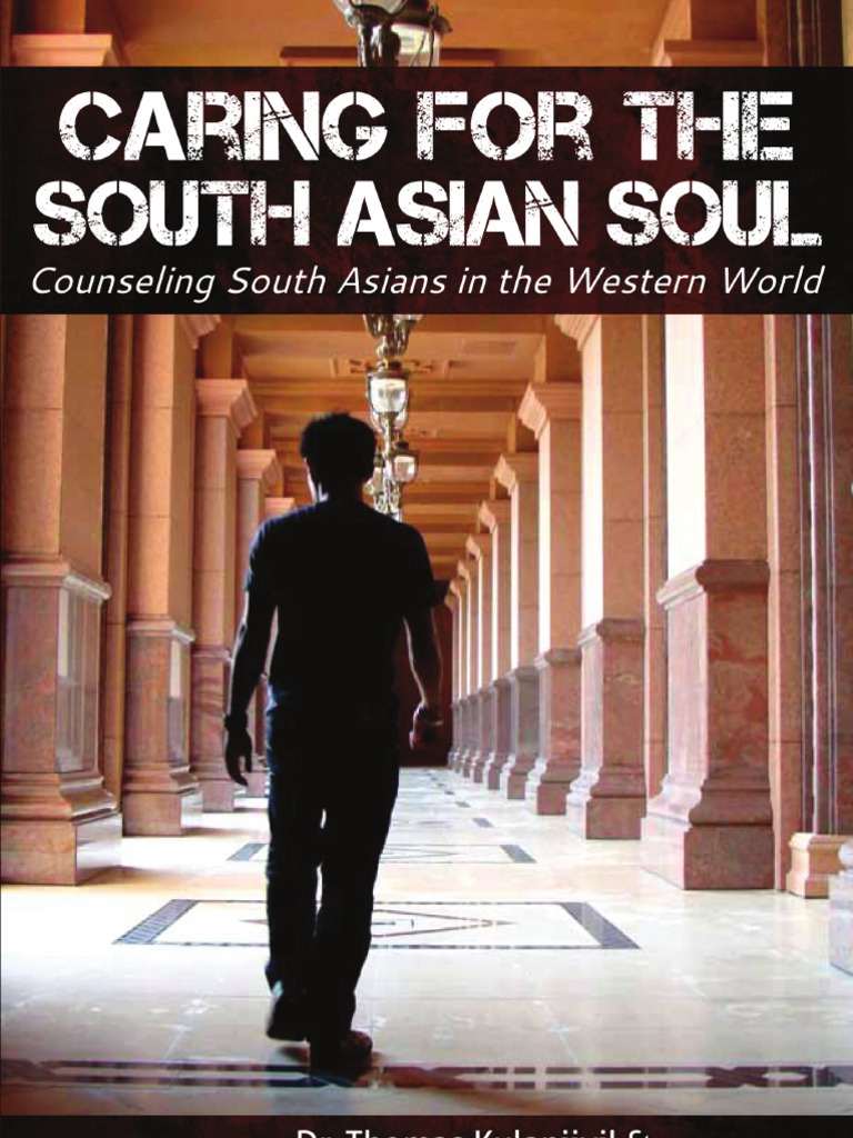 Caring For The South Asian Soul Sample Pages | PDF | Counseling ...