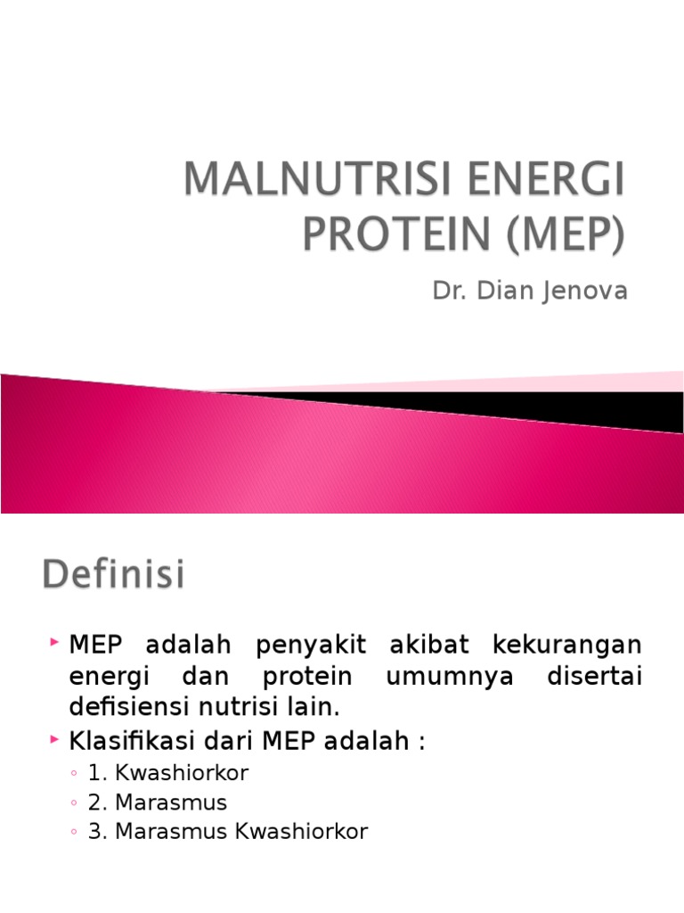 Malnutrisi Energi Protein (Mep) | PDF