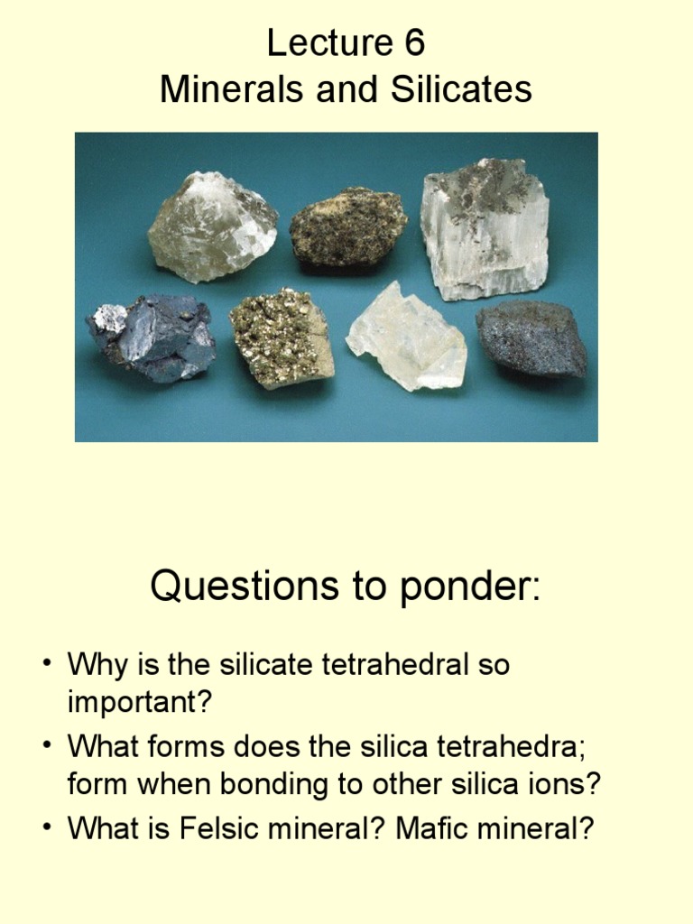 Lecture 6 F 2014 - Silicates | PDF | Igneous Rock | Rock (Geology)