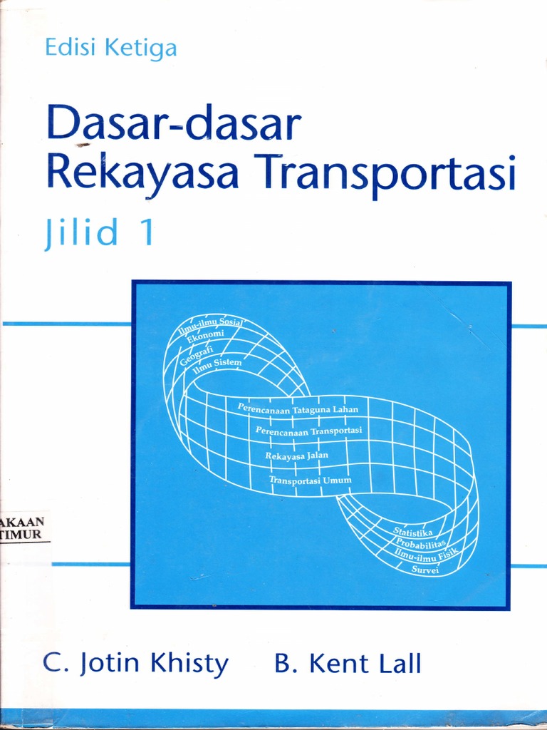 Dasar Rekayasa Transportasi Jilid 1 Pdf