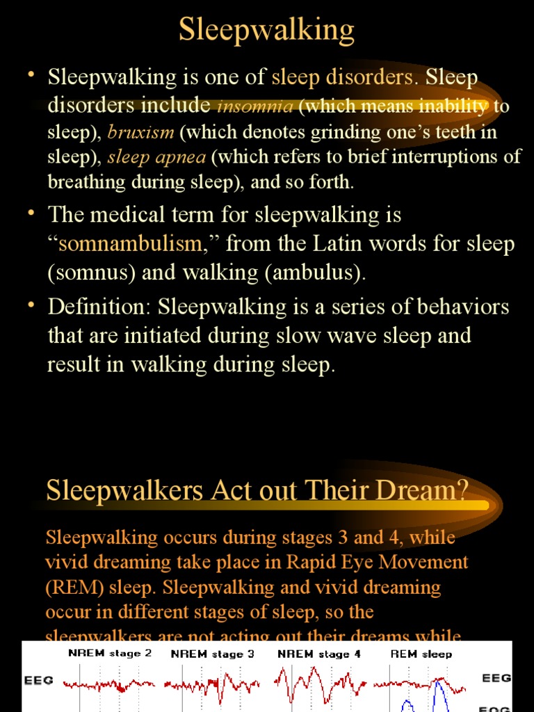 3 - Sleepwalking - Somnambulism - PPT Filename UTF-8''3 Sleepwalking ...