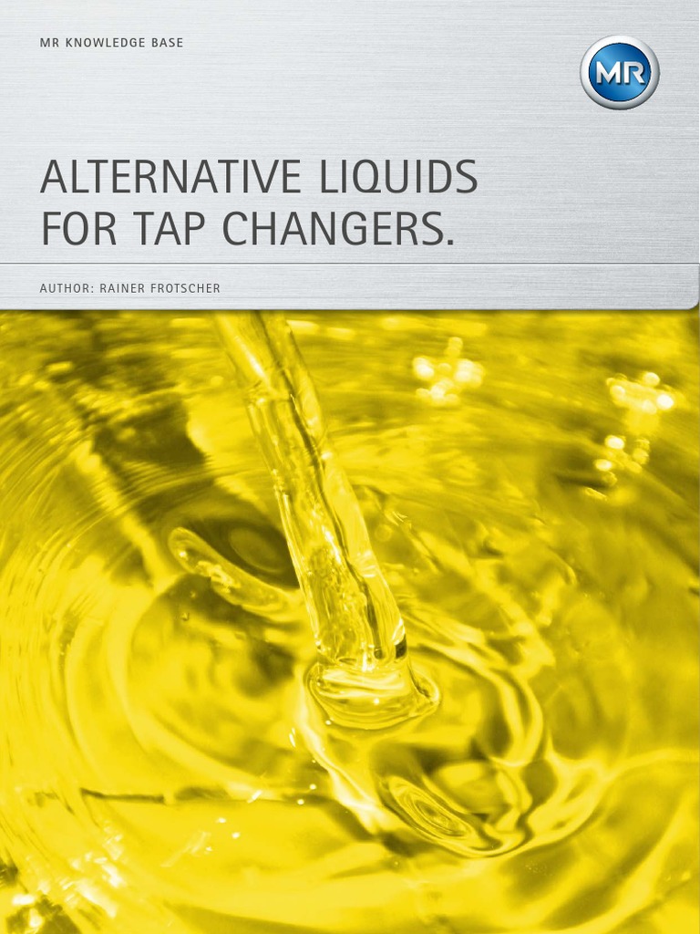 Alternative Liquids For Tap Changers | PDF | Transformer | Petroleum