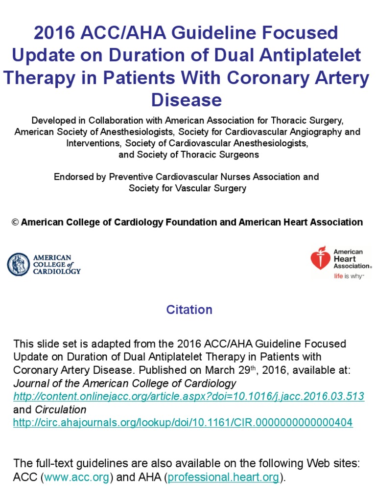 2016 ACC/AHA Guideline Focused Update On Duration of Dual Antiplatelet ...