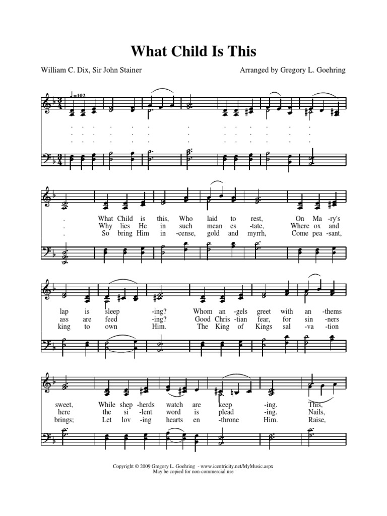What Child Is This: Arranged by Gregory L. Goehring William C. Dix, Sir ...