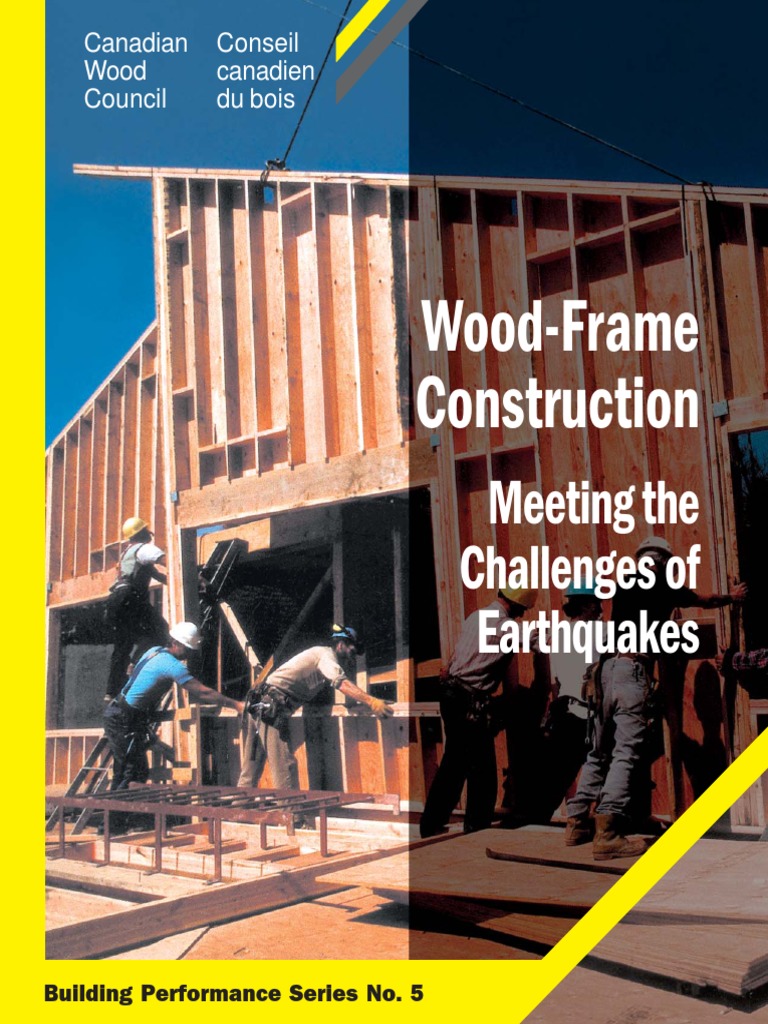 Wood Frames and Earthquakes | PDF | Framing (Construction) | Earthquakes