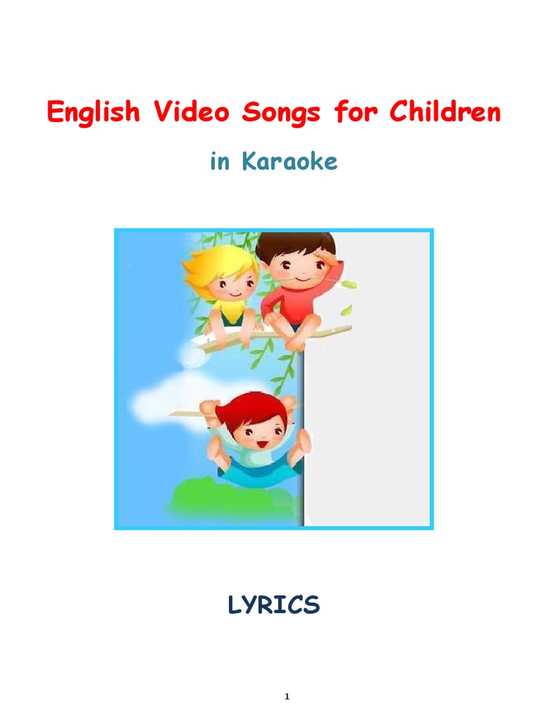 English Video Songs for Children - Lyrics | Leisure | Entertainment ...