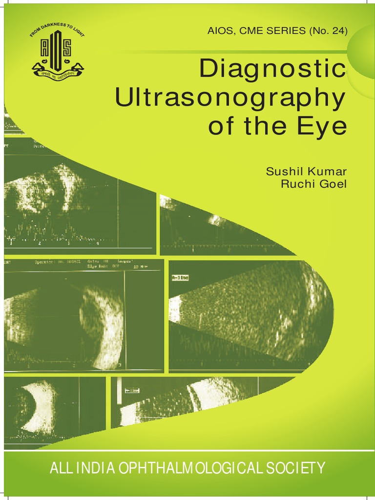 Diagnostic Ultrasonography of The Eye: All India Ophthalmological Society | PDF