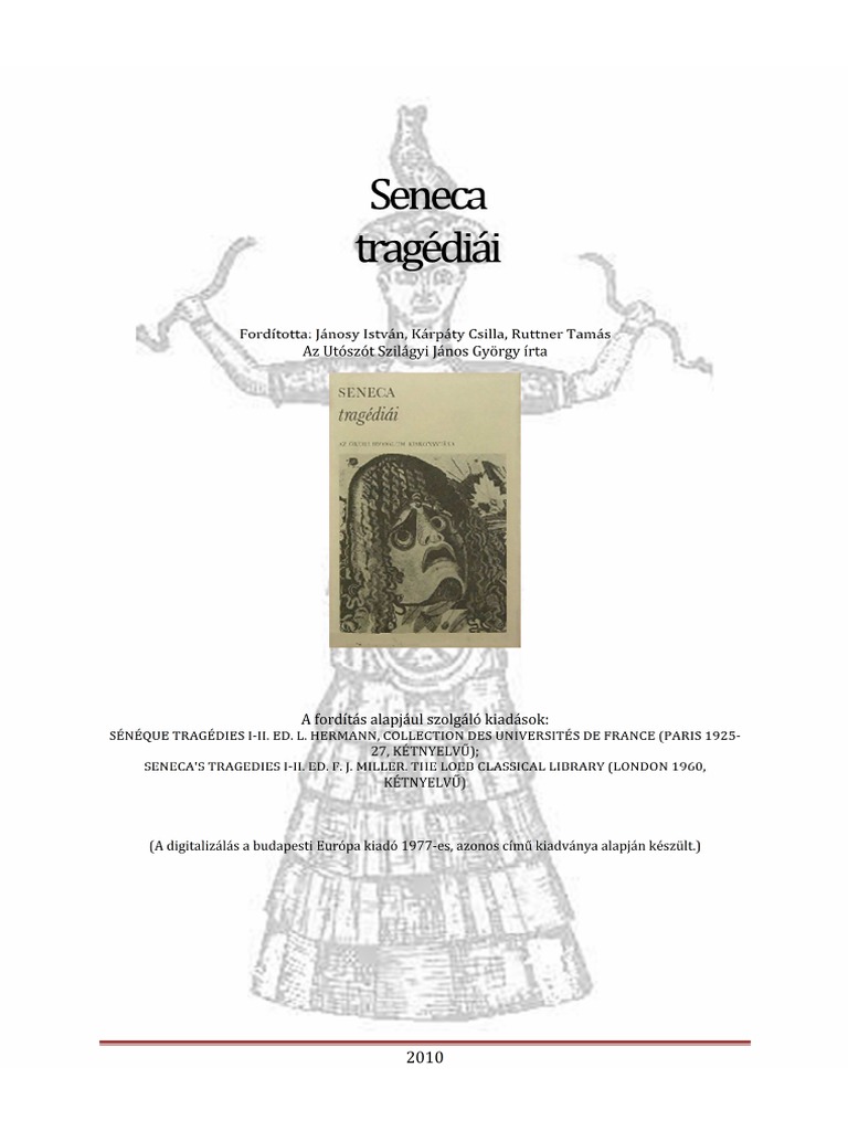 Lucius Annaeus Seneca - Seneca Tragédiái | PDF