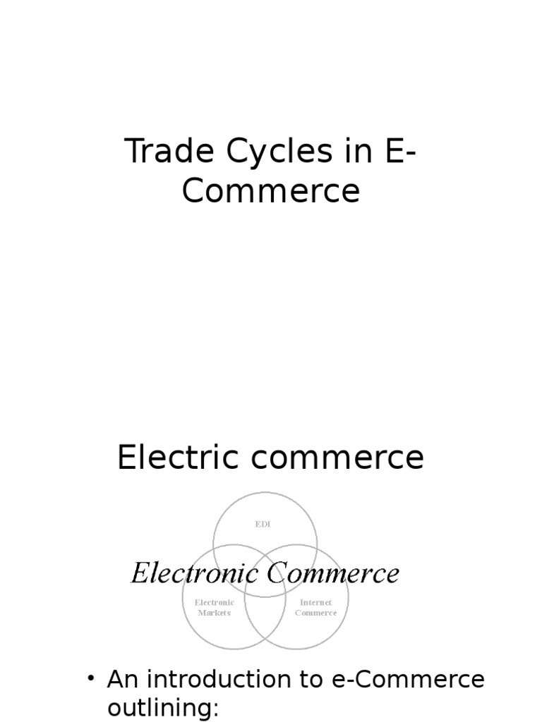 Trade Cycle Phases in E-Commerce | PDF | Electronic Data Interchange ...