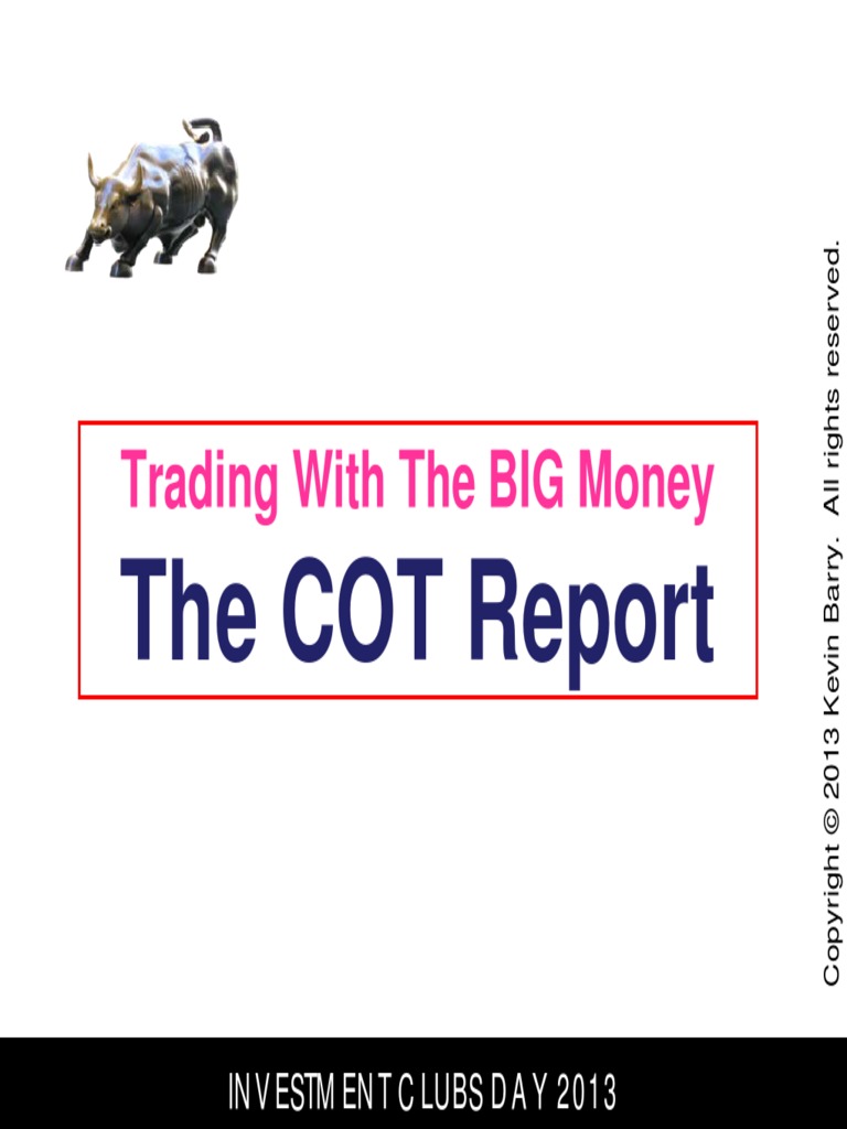 Using The COT Report To Trade The FX Market - Kevin Barry | PDF ...