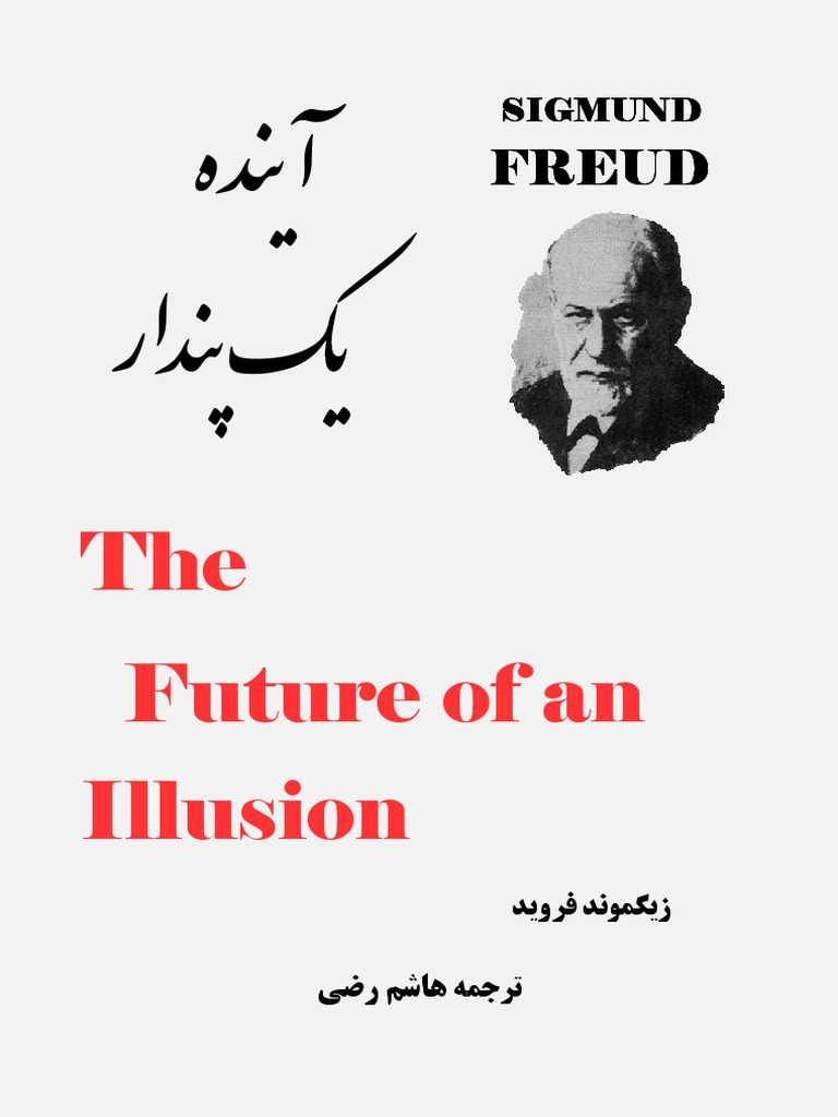 01 The Future of An Illusion | PDF | Psychoanalysis | Freud Family