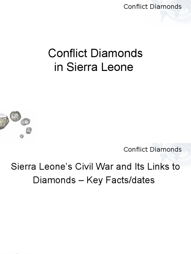 Sierra Leone's Conflict Diamonds Explained | PDF