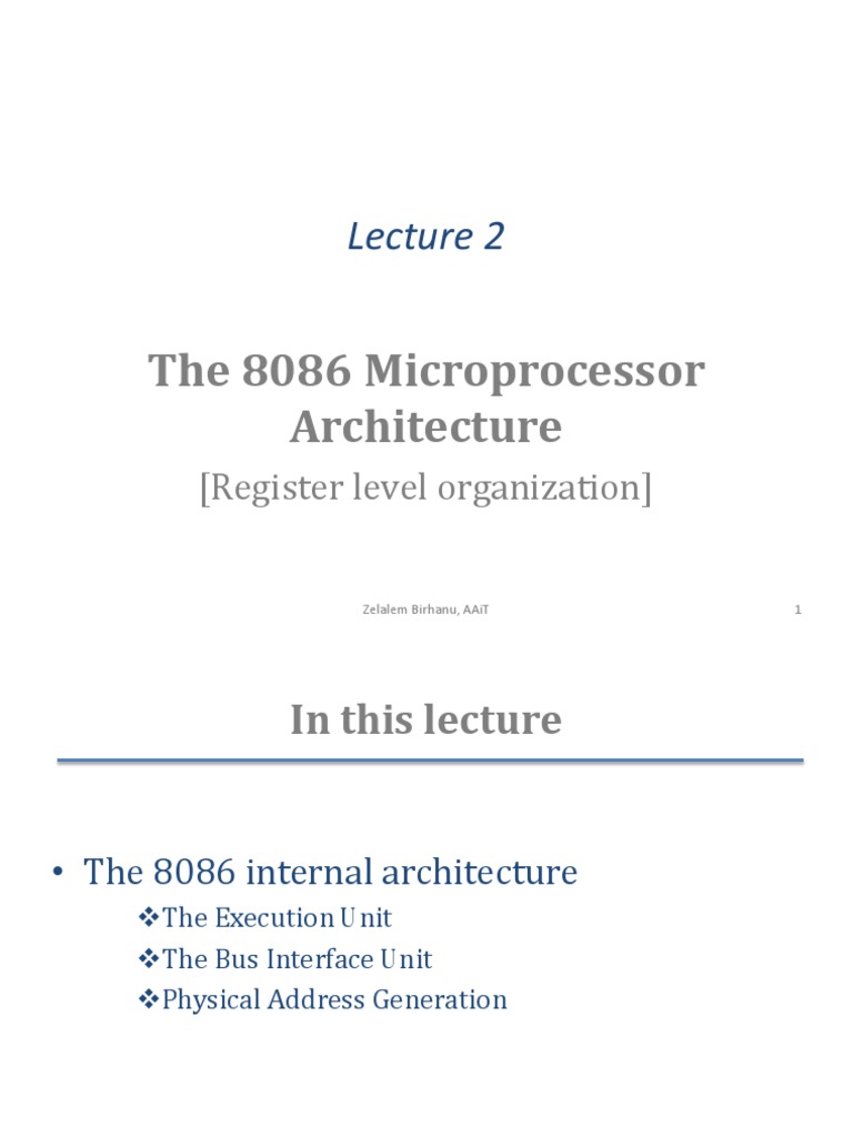 The 8086 Microprocessor Architecture: (Register Level Organization) | PDF