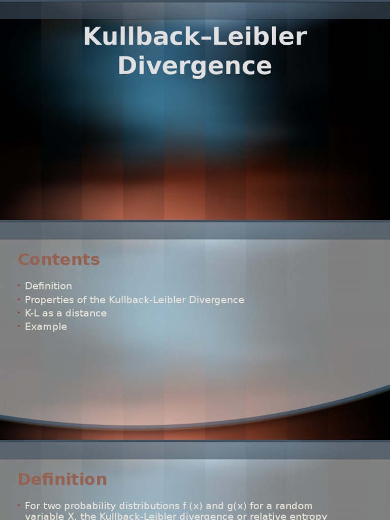 Kullback–Leibler Divergence
