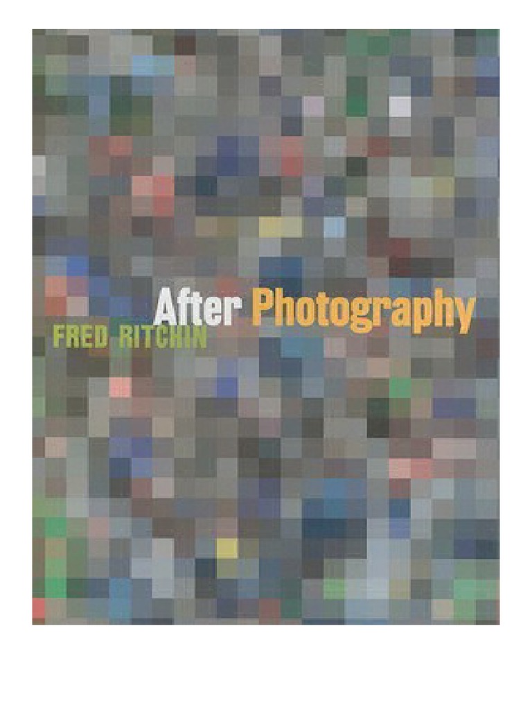 After Photography by Fred Ritchin PDF | PDF | International Standard ...