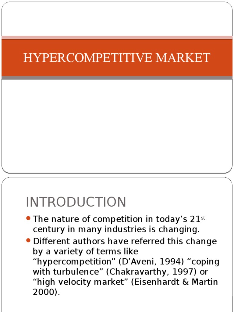 Hypercompetitive Market | Strategic Management | Competition