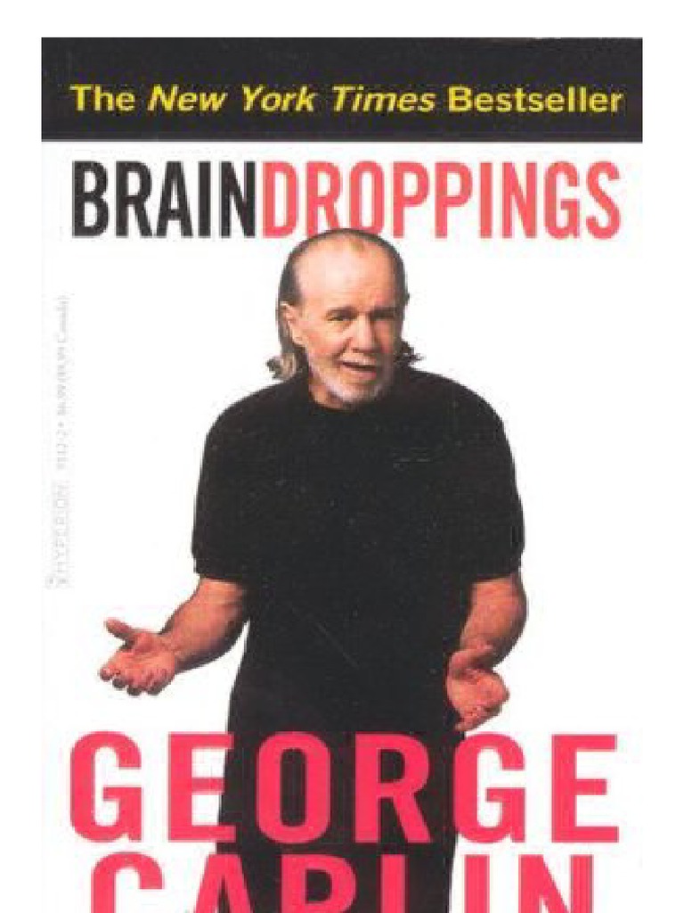 Brain Droppings by George Carlin PDF | PDF | Stand Up Comedy | Books