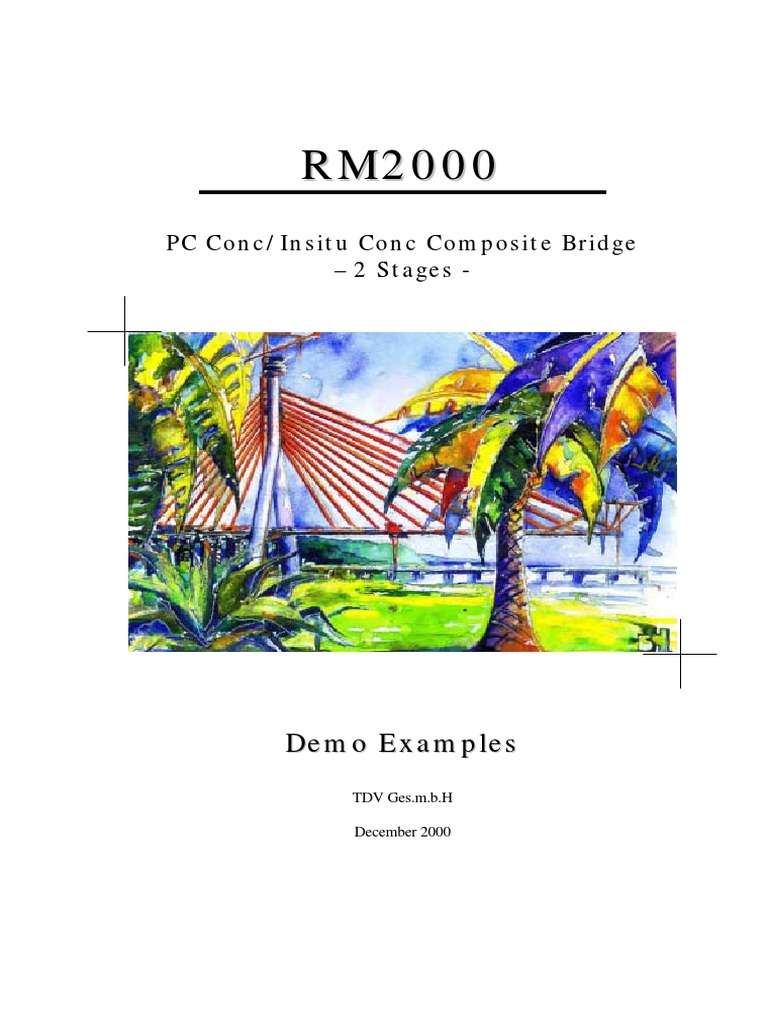 PC Conc/Insitu Conc Composite Bridge - 2 Stages - : D e M o E X A M P L ...