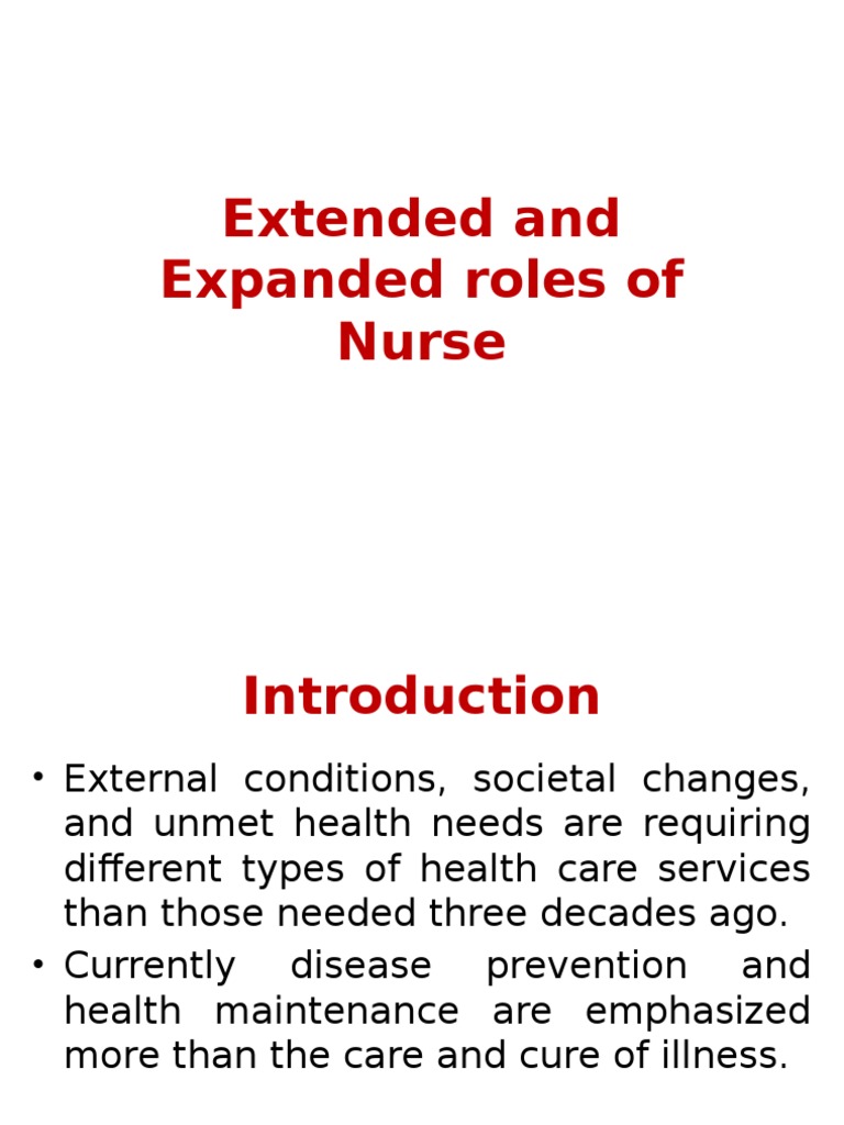 Extended and Expanded Roles of Nurse | PDF | Nurse Practitioner | Nursing