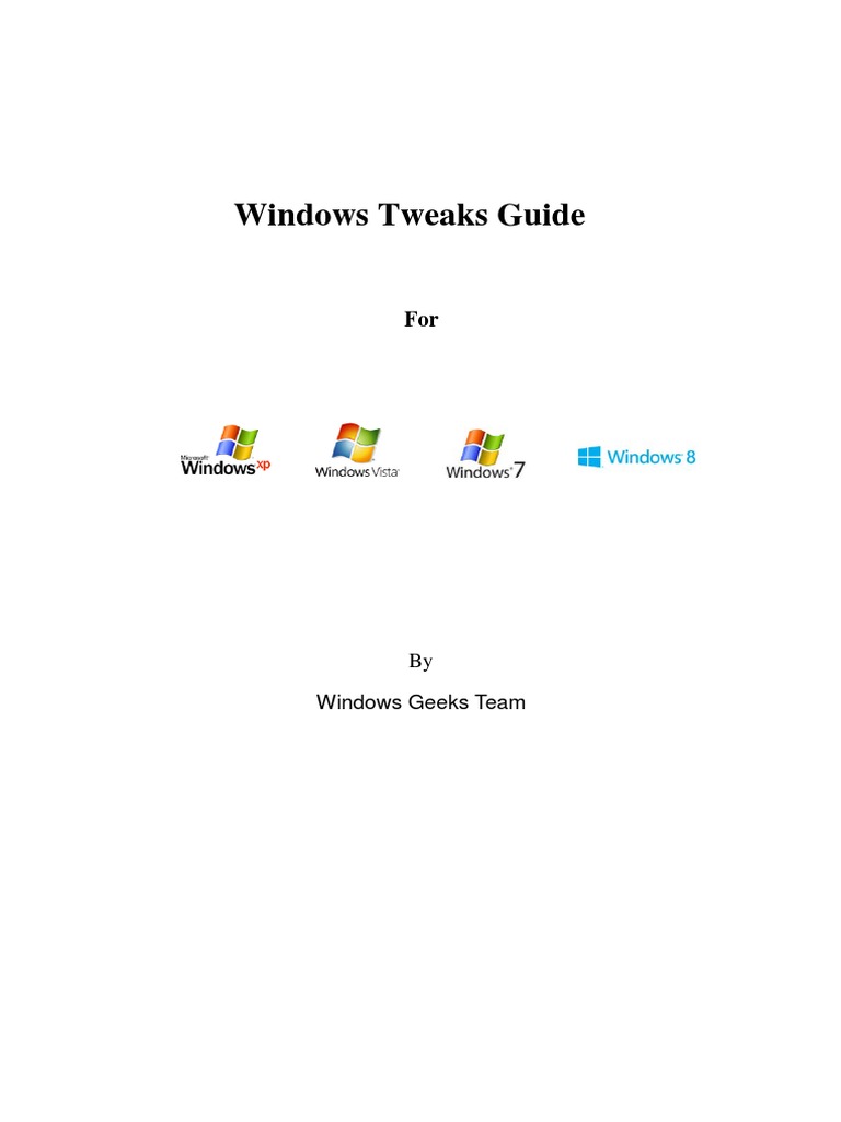 Windows Tweaks Guide: by Windows Geeks Team | PDF | Booting | Microsoft ...