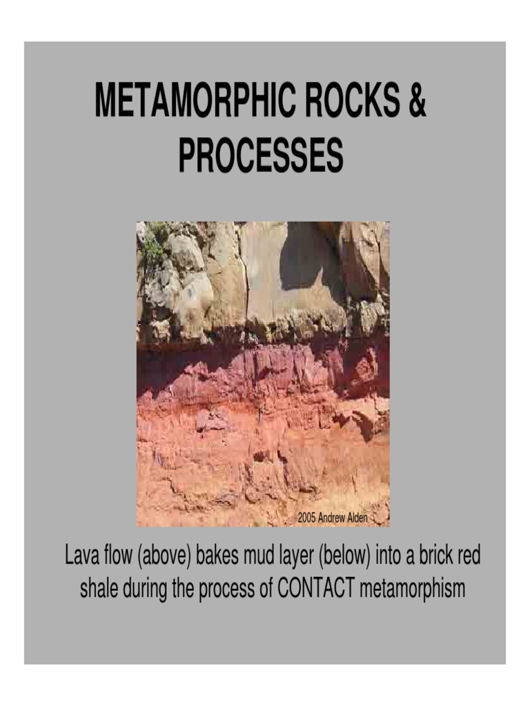 Metamorphic Rocks & Processes | Rock (Geology) | Rocks
