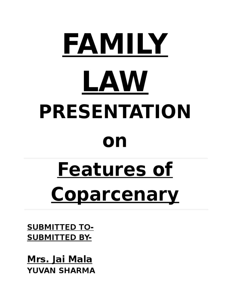 Family LAW: Presentation On Features of Coparcenary | Download Free PDF ...