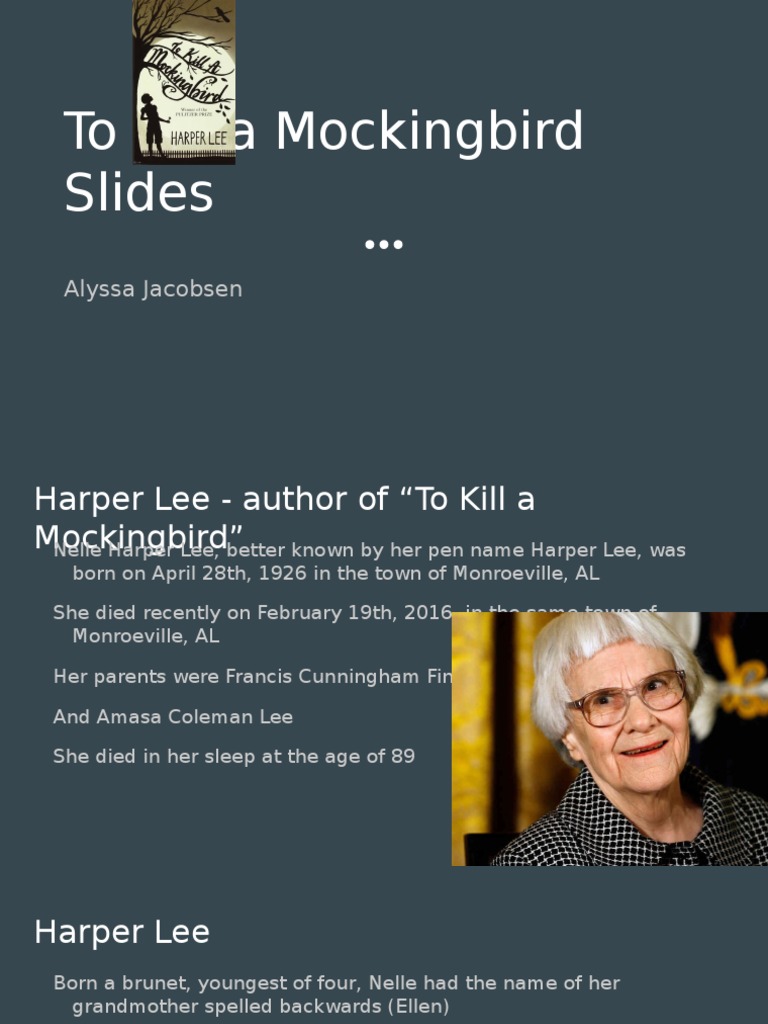 To Kill A Mockingbird Slides | PDF | Harper Lee | To Kill A Mockingbird