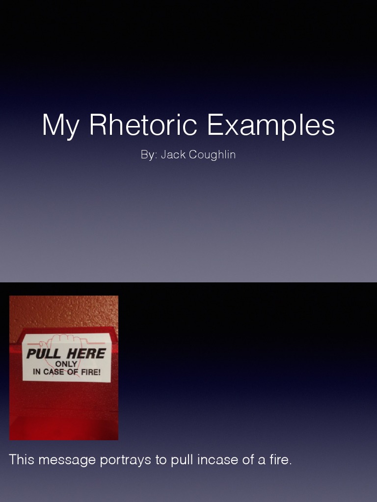 My Rhetoric Example | PDF