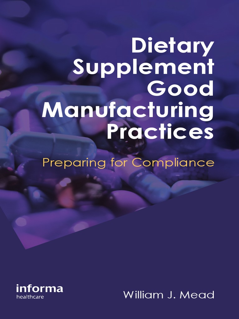 Dietary Supplement GMP.2012 | PDF | Food And Drug Administration ...