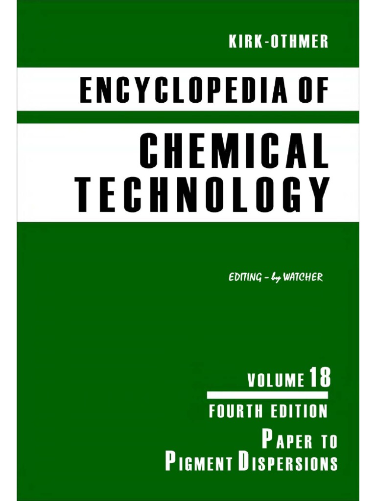 Encyclopedia of Chemical Technology (Vol 18) | PDF