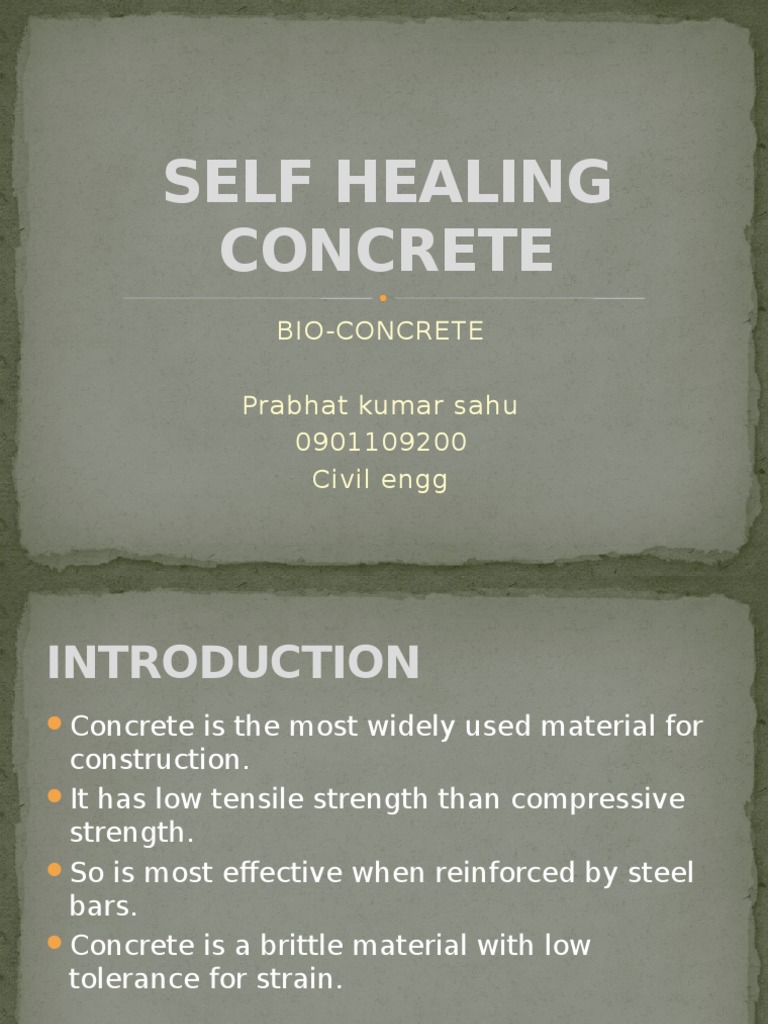 Self Healing Concrete | Strength Of Materials | Concrete