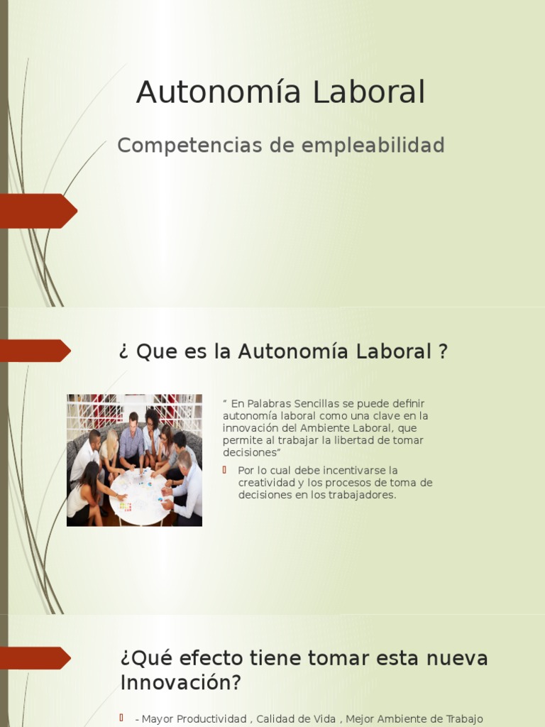 autonomia laboral | Grupo de trabajo | Toma de decisiones